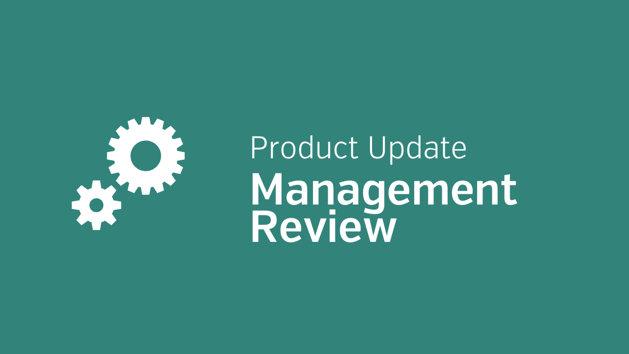 Management Review Module Covers All Review Requirements